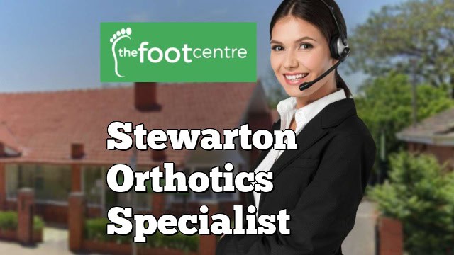Stewarton Orthotics Specialist - The Foot Centre
